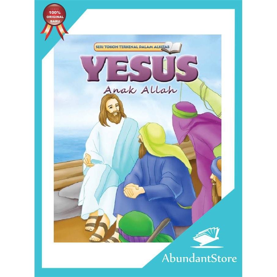 Jual Buku Bacaan Anak - Seri Tokoh Alkitab - Yesus Anak Allah | Shopee Indonesia