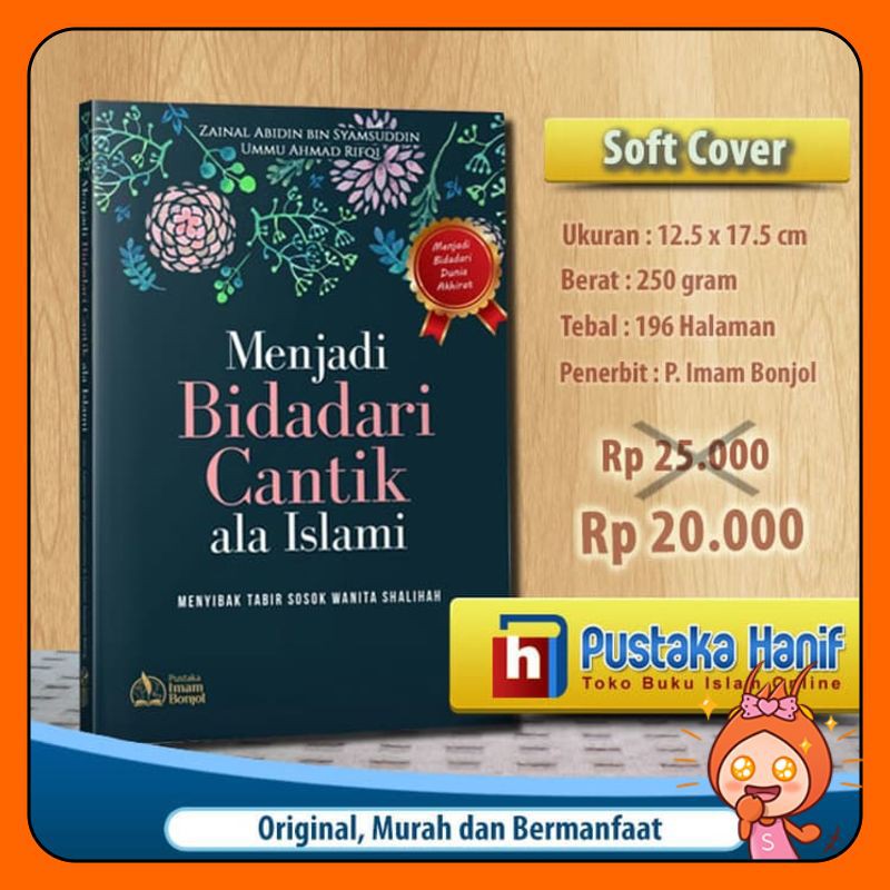 Jual Buku Menjadi Bidadari Cantik Ala Islami - Sosok Wanita Shalihah | Shopee Indonesia