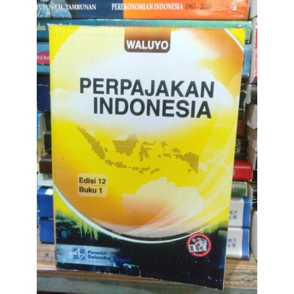 Jual Perpajakan Indonesia Edisi 12 Buku 1 By Waluyo | Shopee Indonesia