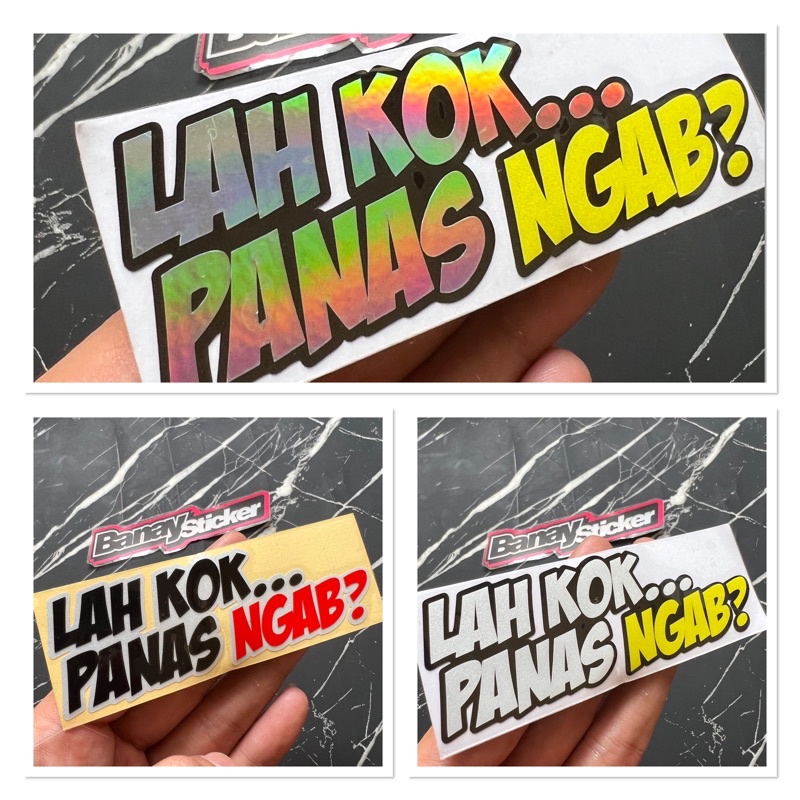Jual STICKER STIKER LAH KOK PANAS NGAB CUTTING | Shopee Indonesia