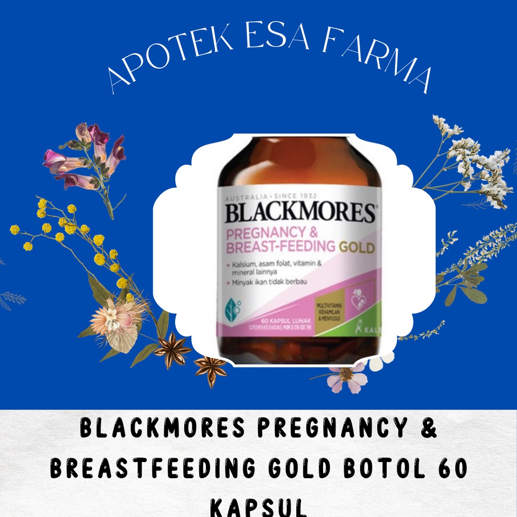 Jual BLACKMORES PREGNANCY & BREASTFEEDING GOLD BOTOL 60 KAPSUL | Shopee ...