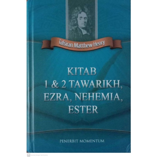 Jual Buku terbaru 2021-Tafsir Matthew Henry:Kitab 1&2 Tawarikh, Ezra ...