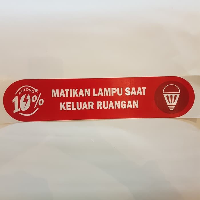 Jual LABEL STICKER K3 SAFETY MATIKAN LAMPU 45CMX10CM HEMAT LISTRIK ...