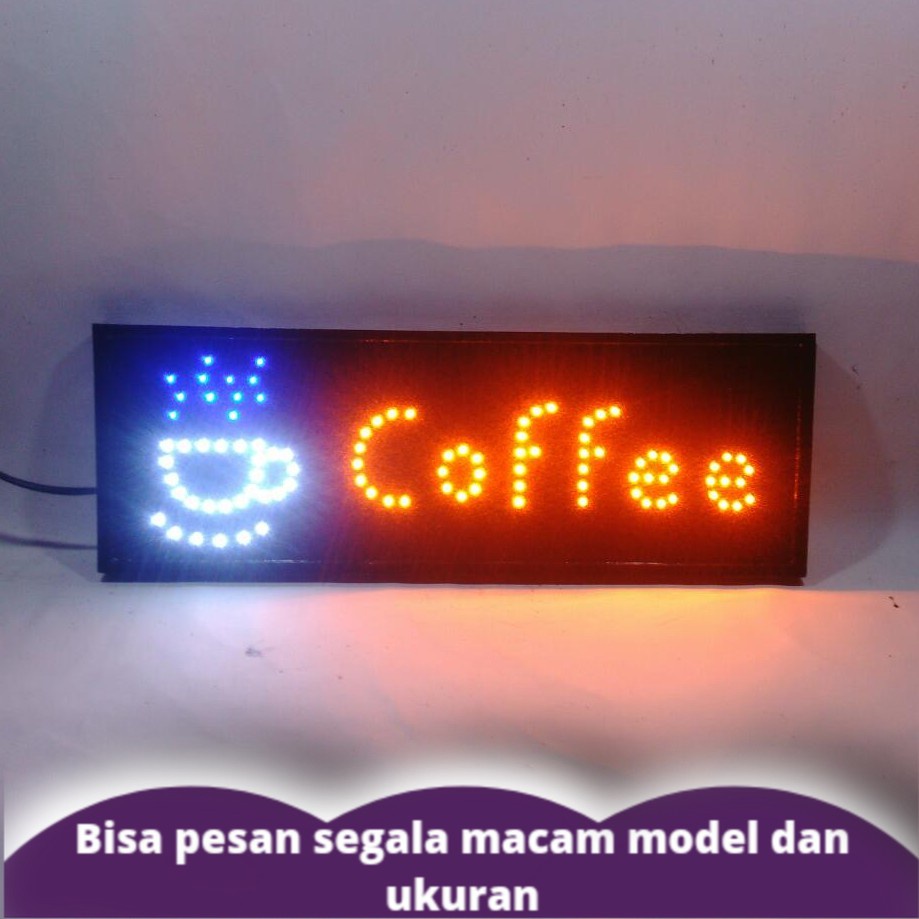 Jual Papan LED / LED sign coffee new Menarik Terjangkau | Shopee Indonesia