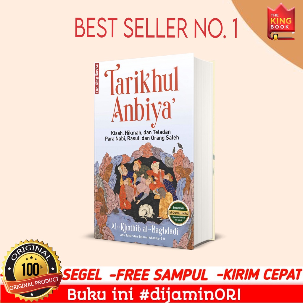 Jual Tarikhul Anbiya : Kisah, Hikmah, dan Teladan Para Nabi, Rasul, dan ... Jual Tarikhul Anbiya : Kisah, Hikmah, dan Teladan Para Nabi, Rasul, dan ...
