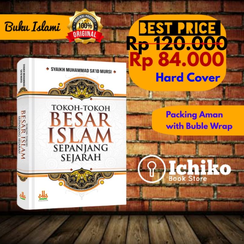 Jual TOKOH TOKOH BESAR ISLAM SEPANJANG SEJARAH/ AL KAUTSAR ORIGINAL ...