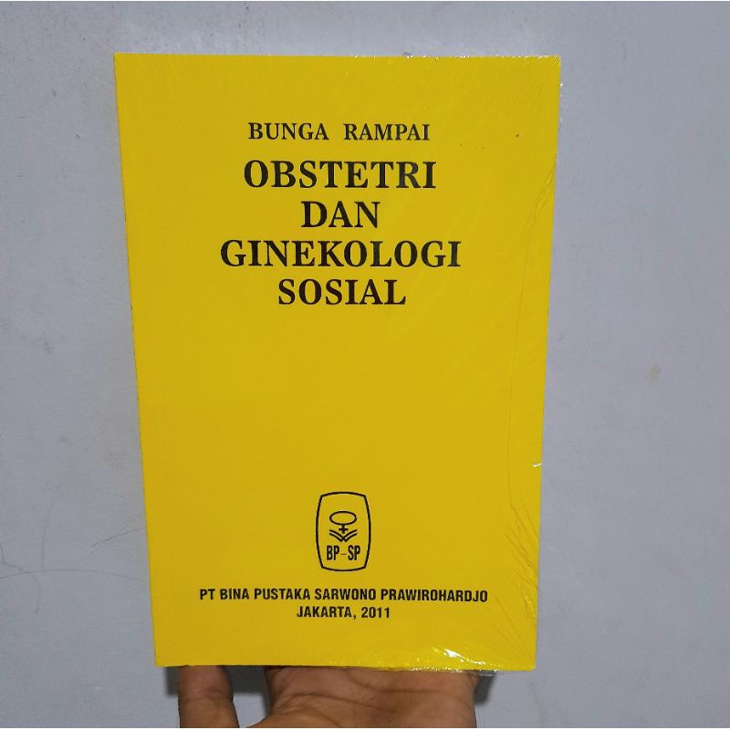 Jual Bunga Rampai Obstetri dan Ginekologi Sosial - YBP Sarwono ...