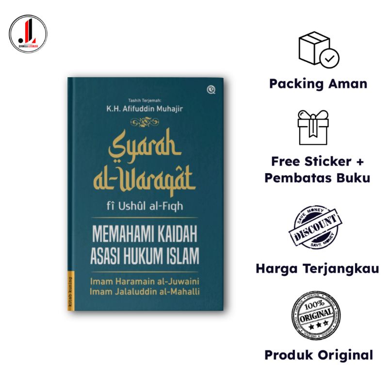 Jual Original - Syarah al Waraqat fi Ushul al Fiqh : Memahami Kaidah Asasi Hukum Islam - Imam ...