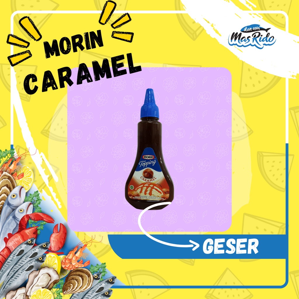 Jual Morin Topping Caramel Selai Karamel Kemasan Botol 310 Gram Harga ...