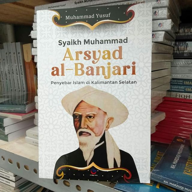 Jual Syaikh Muhammad Arsyad al-Banjari Penyebar Agama Islam di ...