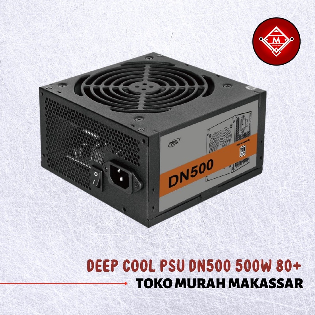 Jual POWER SUPPLY DEEP COOL DN500 500W 80 + / PSU DN500 500W 80+ / PSU01-DEE | Shopee Indonesia