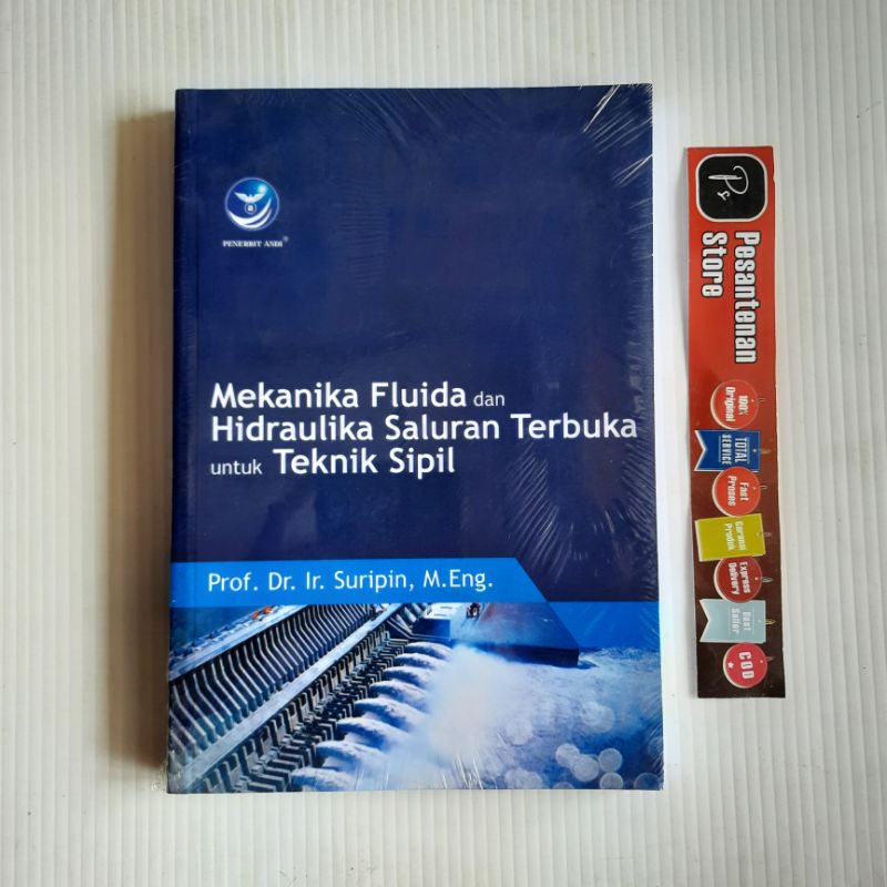 Jual BUKU ORIGINAL Mekanika fluida dan hidraulika saluran terbuka untuk teknik sipil Andi ...