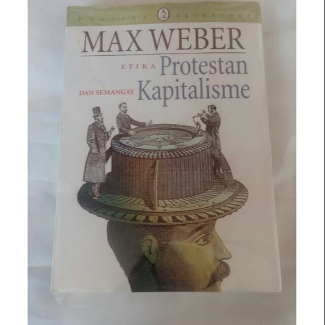 Jual Buku Etika Protestan dan Semangat Kapitalisme - Max Weber | Shopee ...