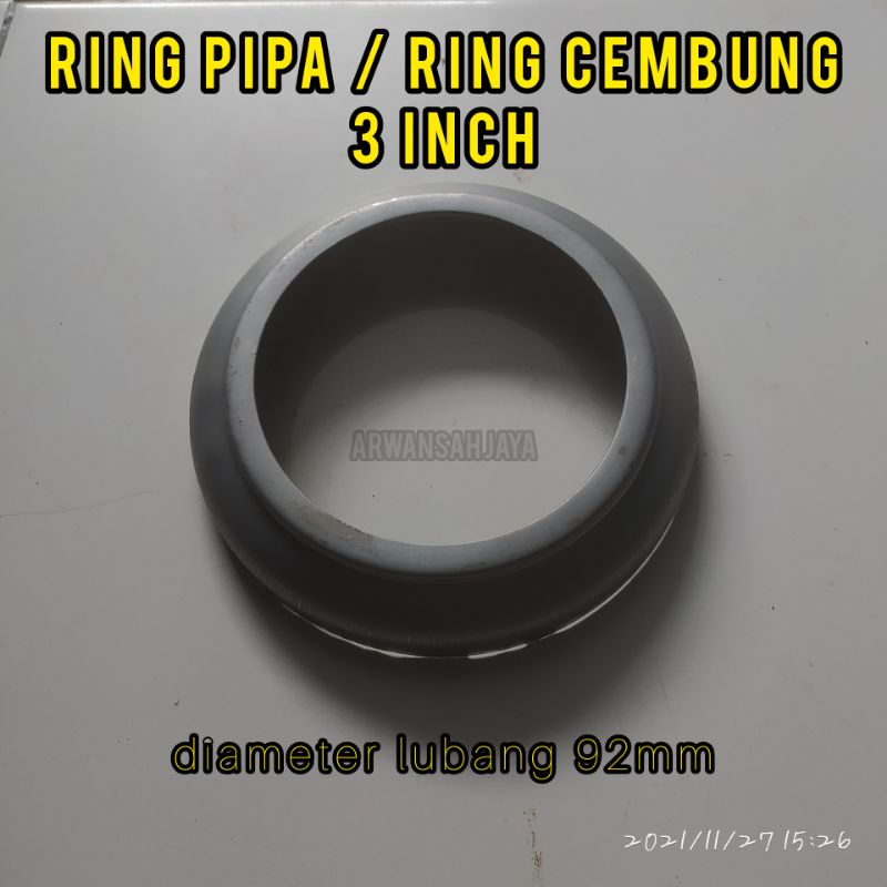 Jual RING PIPA / TAPAK PIPA / RING CEMBUNG 3 Inch | Shopee Indonesia