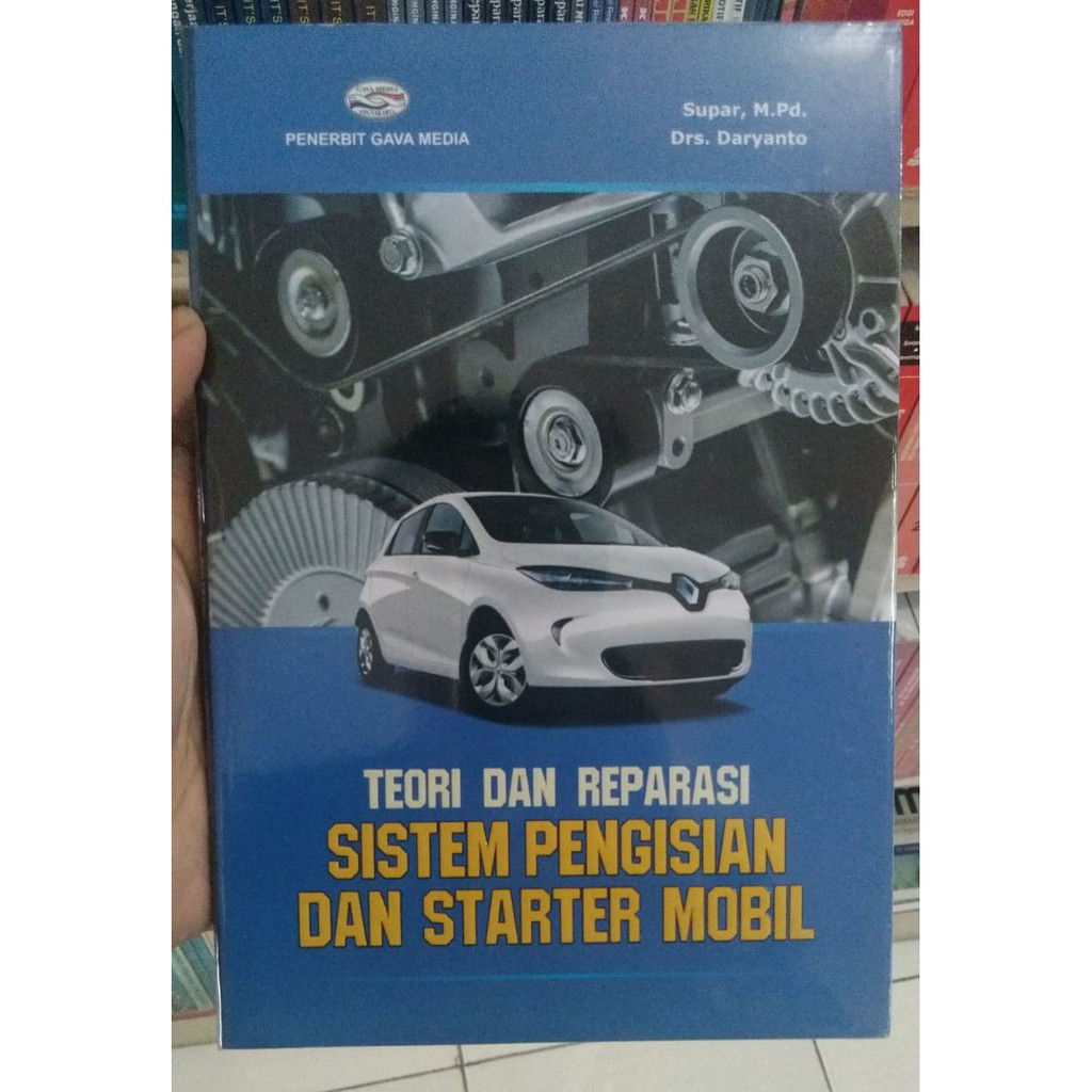 Jual Buku Original Teori dan Reparasi Sistem Pengisian dan Starter ...