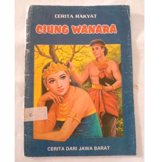 Jual Cerita Rakyat Jawa Barat Ciung Wanara Buku Jadul Buku Bekas