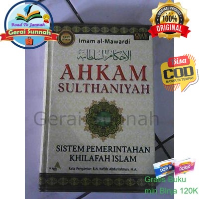 Jual Buku Ahkam Sulthaniyah Imam Al-Mawardi Sistem Pemerintahan Khilafah Islam | Shopee Indonesia