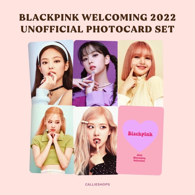 Jual [SET] Photocard Blackpink 2022 Welcoming Collection (Unofficial) | Shopee Indonesia