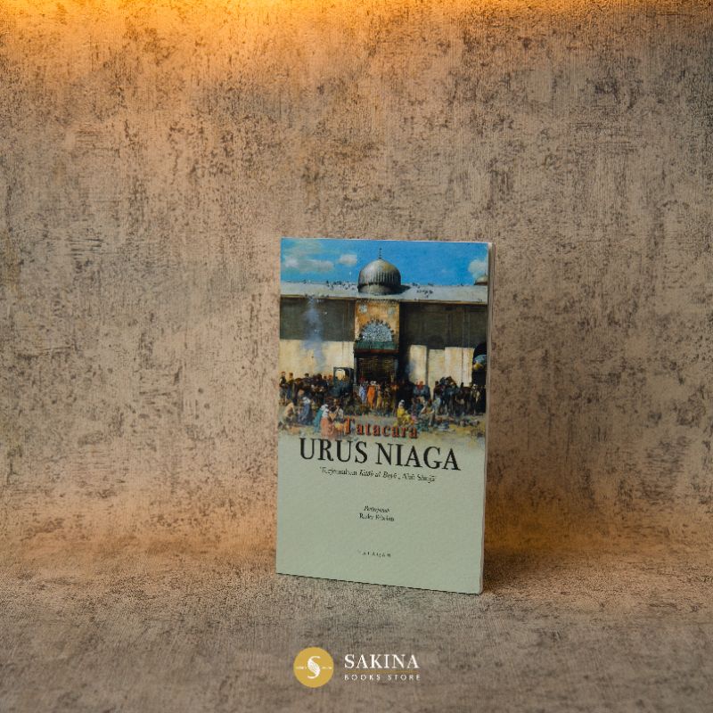 Jual Tatacara Urus Niaga: Terjemahan Kitab al-Buyu | Shopee Indonesia