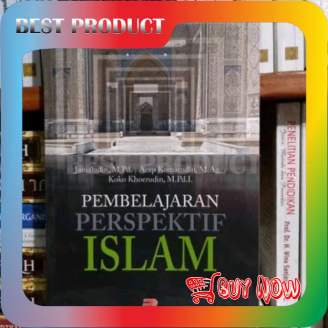 Jual Buku Pembelajaran Perspektif Islam - Jamaludin MPd, Acep Komarudin ... Jual Buku Pembelajaran Perspektif Islam - Jamaludin MPd, Acep Komarudin ...