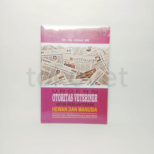 Jual Urgensi Otoritas Veteriner Untuk Kesejahteraan Hewan Dan Manusia | Shopee Indonesia