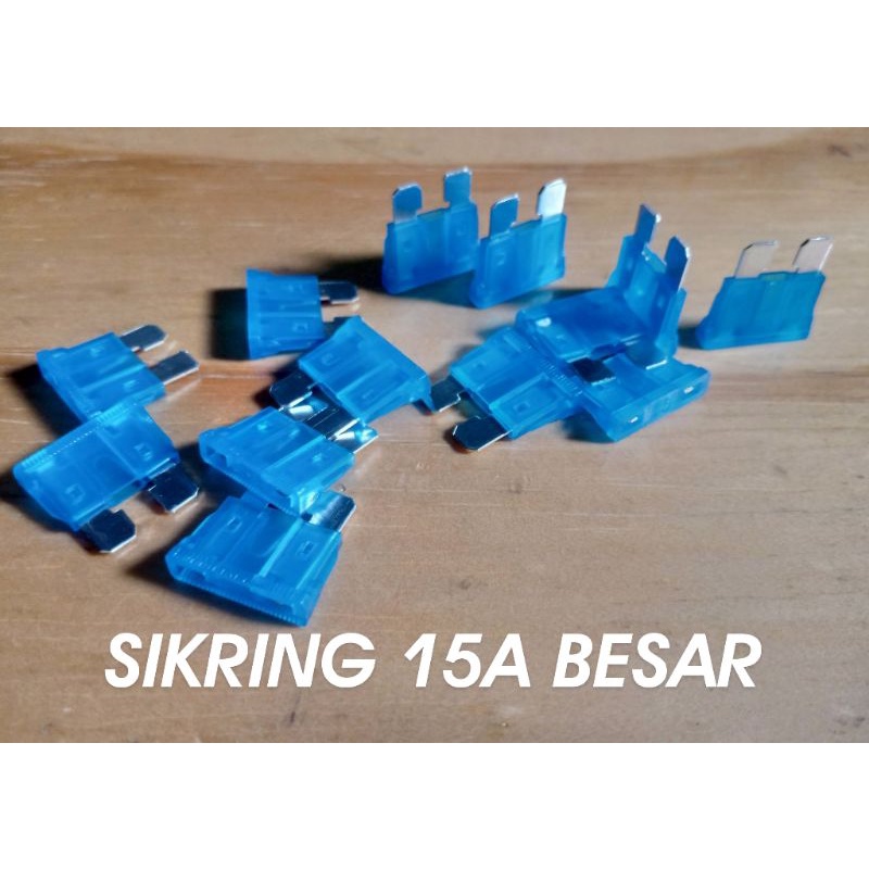 Jual sikring tancap 15A besar ( 10 pcs ) | Shopee Indonesia