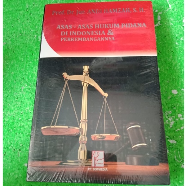 Jual BUKU ASAS ASAS HUKUM PIDANA DI INDONESIA & PERKEMBANGANNYA BY PROF.DR.JUR. ANDI HAMZAH ...
