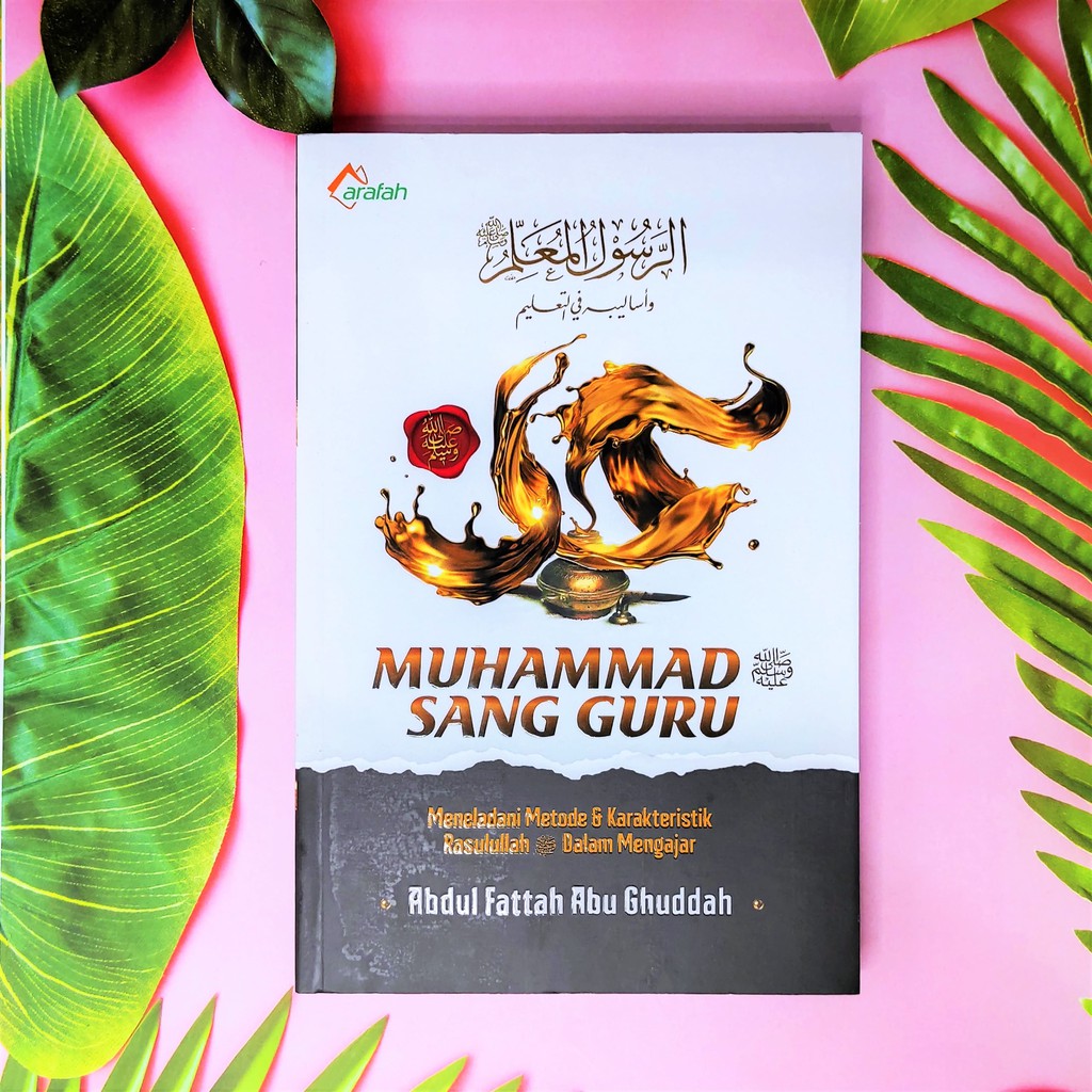 Jual BUKU MUHAMMAD SANG GURU - ARAFAH Buku Islami | Shopee Indonesia