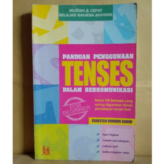 Jual PANDUAN PENGGUNAAN TENSES DALAM BERKOMUNIKASI | Shopee Indonesia Jual PANDUAN PENGGUNAAN TENSES DALAM BERKOMUNIKASI | Shopee Indonesia