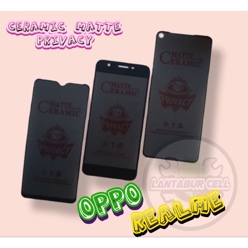 Jual TG Ceramic Anti Spy Privacy Oppo A3s C1 A36 A76 A74 A95 A96 A1k C2 A83 F1s A59 A57 A77s ...