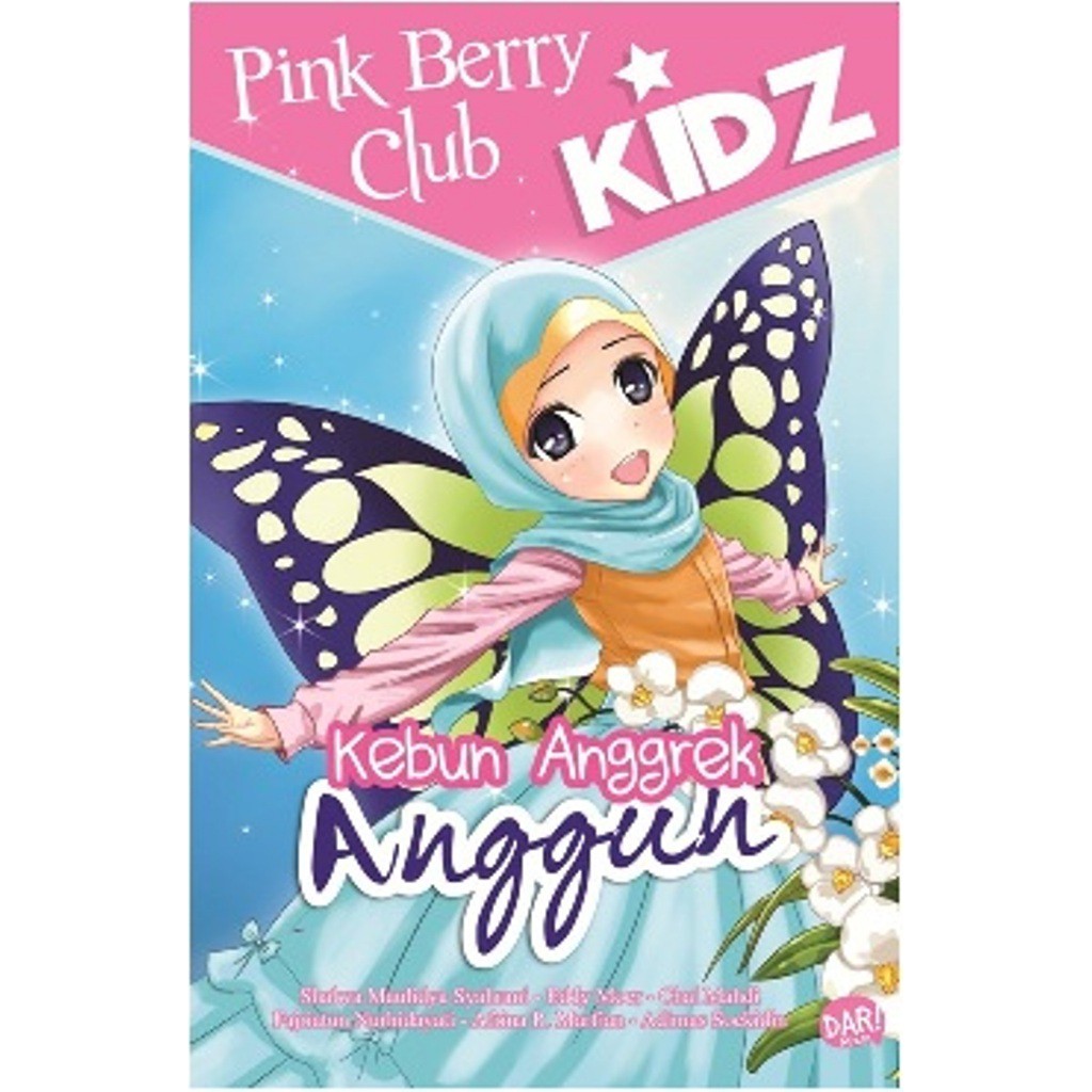 Jual [Bentang-DAR] Buku Anak | Seri Pink Berry Club Kidz : Kebun ...