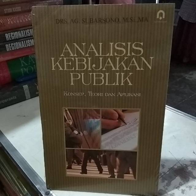 Jual Analisis kebijakan publik konsep teori dan aplikasi | Shopee Indonesia Jual Analisis kebijakan publik konsep teori dan aplikasi | Shopee Indonesia