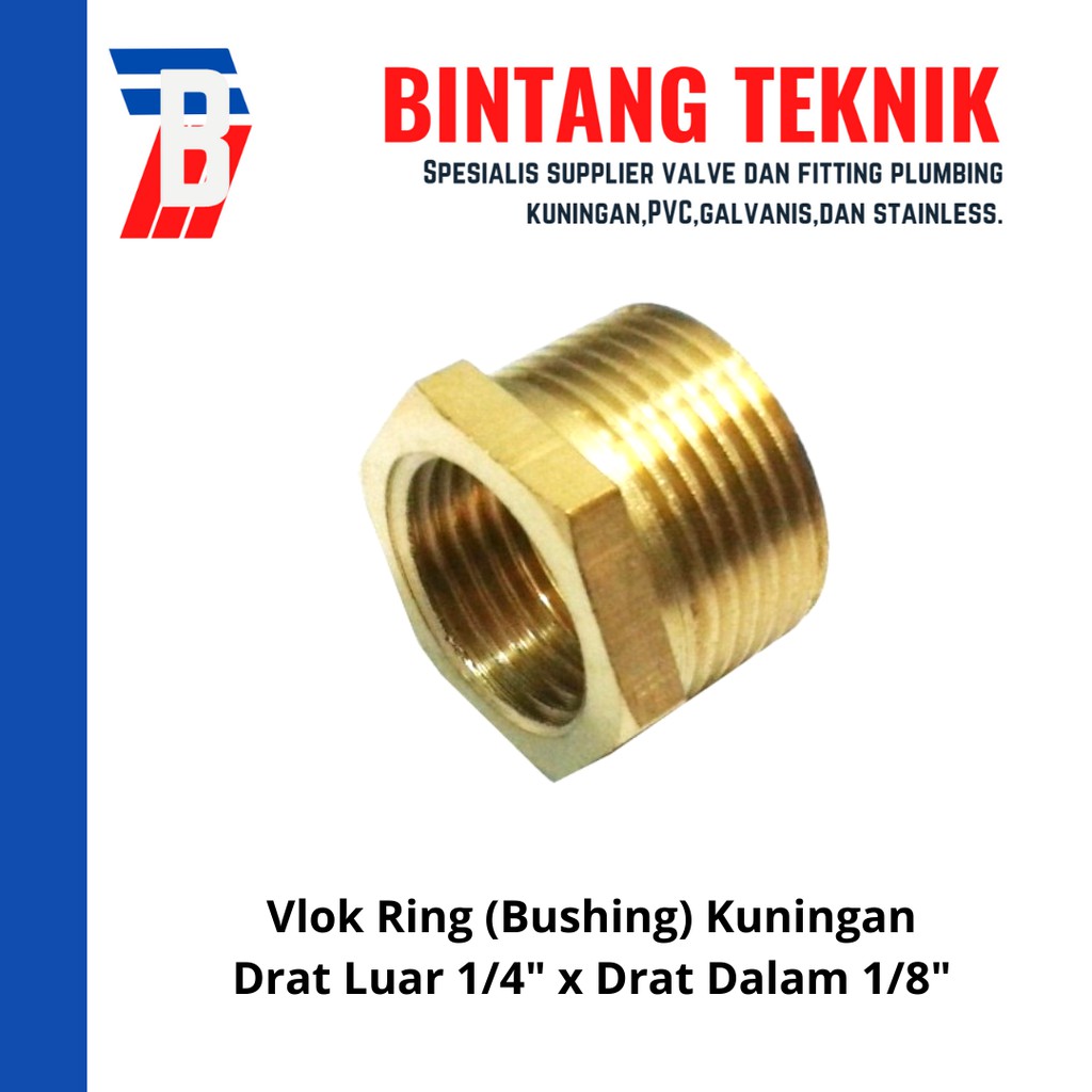 Jual Vlok Ring Kuningan (Bushing) Drat Luar 1/4" x Drat Dalam 1/8 ...