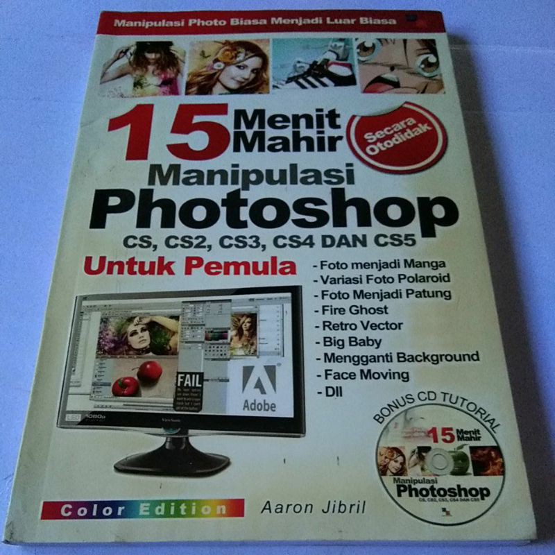 Jual Buku Photoshop - 15 Menit Mahir Menipulasi Photoshop | Shopee ...