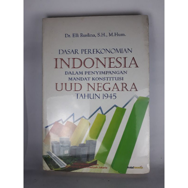 Jual Dasar Perekonomian Indonesia Dalam Penyimpangan Mandat Konstitusi UUD Negara tahun 1945 ...