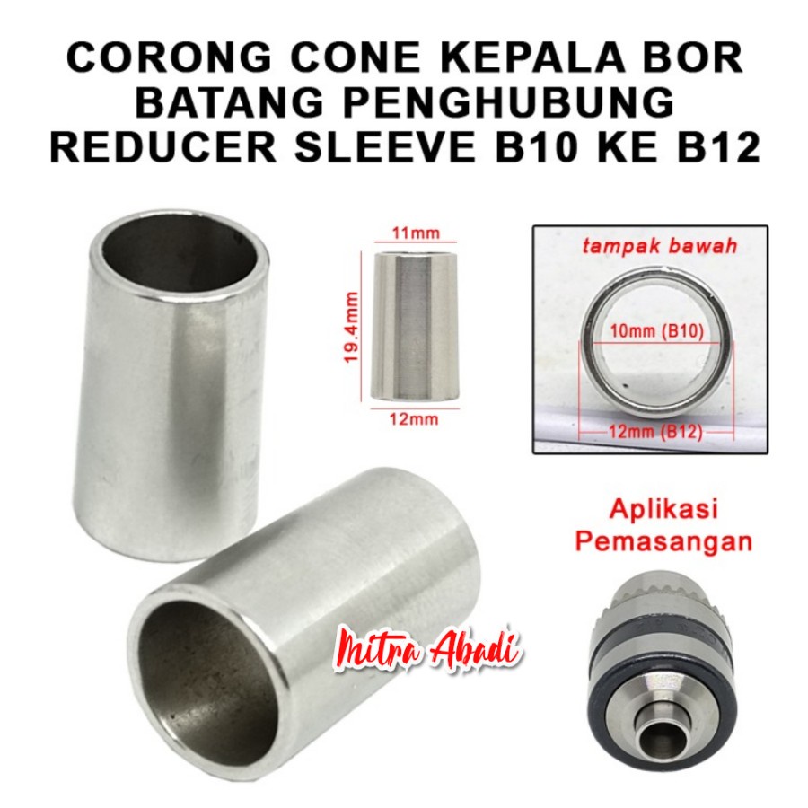 Jual Corong Cone Kepala Bor Batang Penghubung Reducer Sleeve B10 ke B12 ...