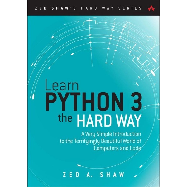 Jual Learn Python 3 the Hard Way A Very Simple Introduction to the ...
