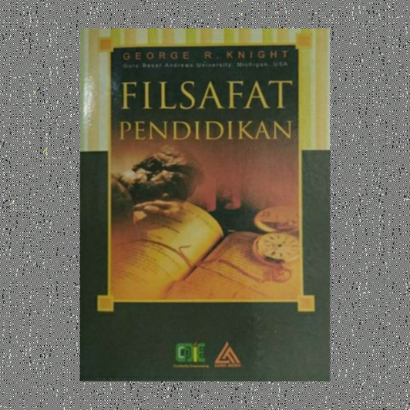 Jual FILSAFAT PENDIDIKAN GEORGE KNIGHT | Shopee Indonesia