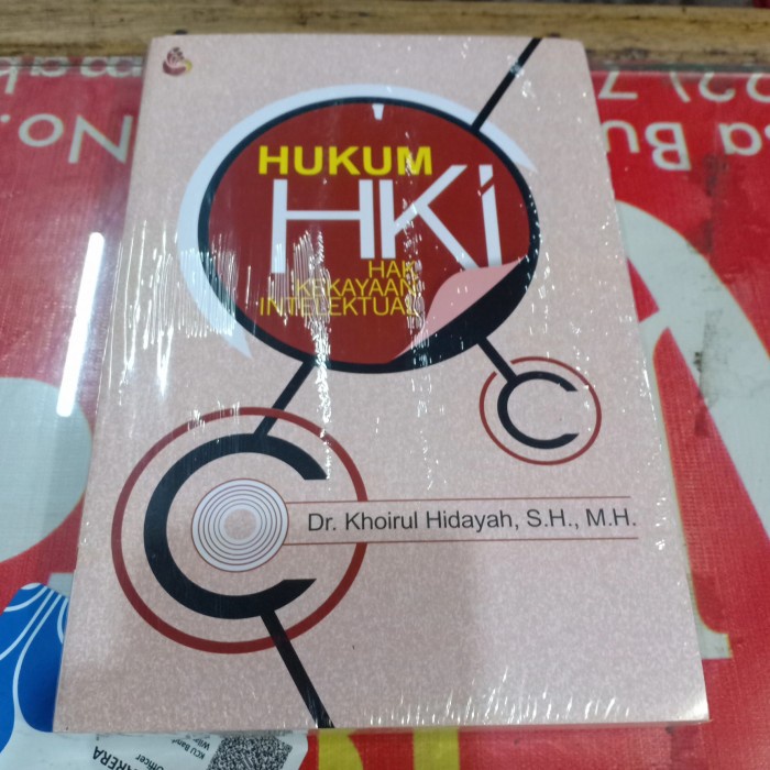 Jual buku hukum HKI HAK KEKAYAAN INTELEKTUAL Dr Khoirul hidayah | Shopee Indonesia