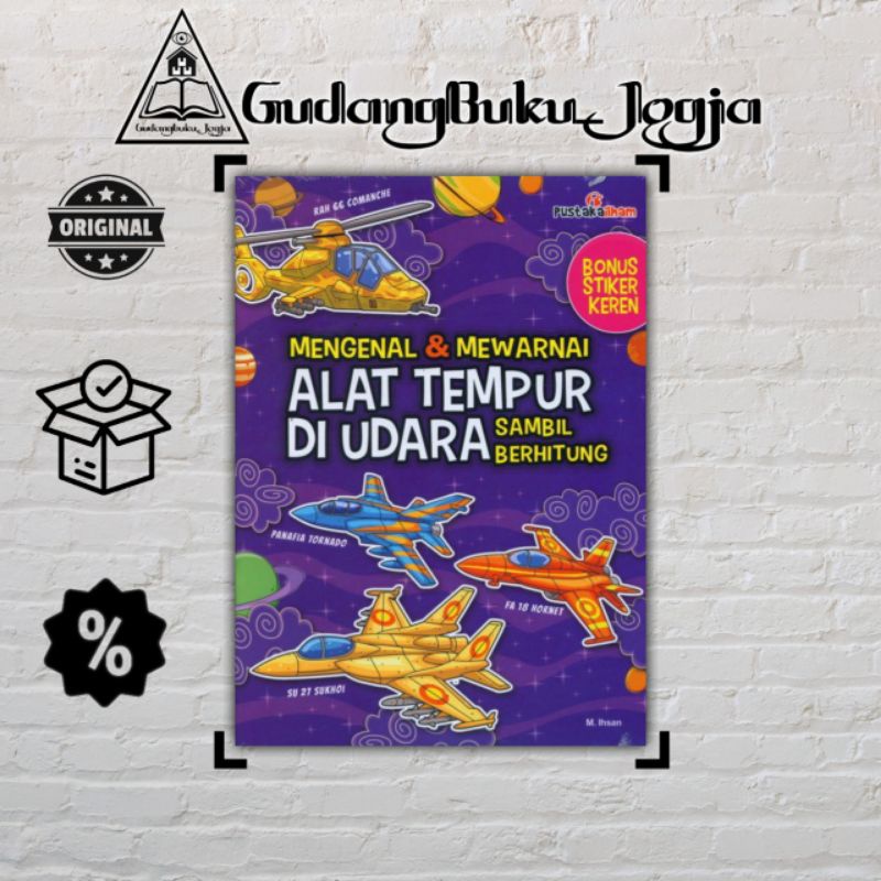 Jual Buku Anak - Mengenal & Mewarnai Alat Tempur Di Udara Sambil ...