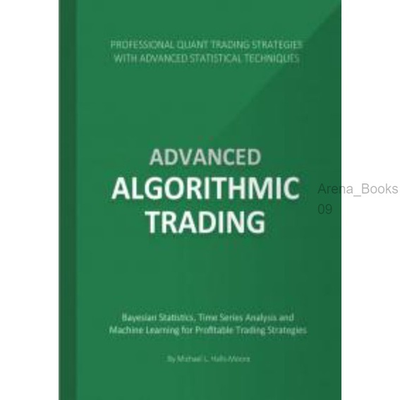 Jual Buku Advanced Algorithmic Trading by Michael Halls Moore | Shopee ...