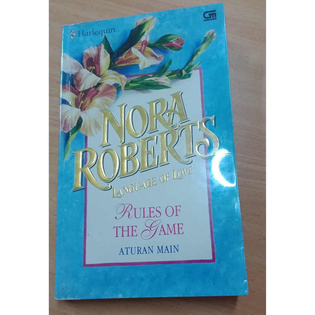Jual Buku bacaan / Komik / Novel Harlequin RULES OF THE GAME (ATURAN MAIN) - NORA ROBERTS ...