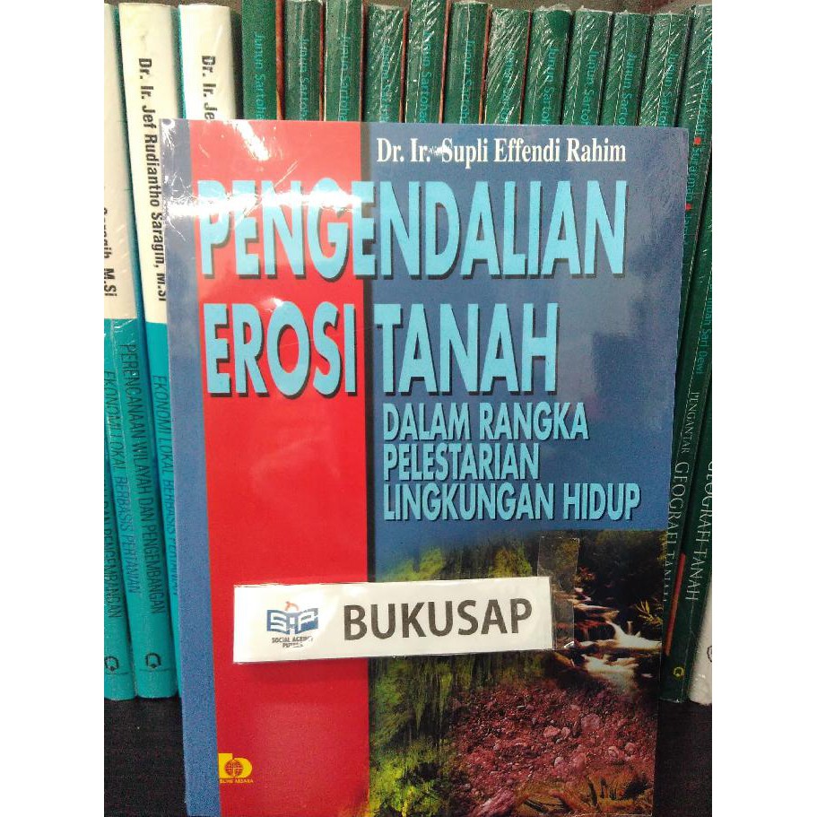 Jual BUKU PENGENDALIAN EROSI TANAH - SUPLI EFFENDI RAHIM | Shopee Indonesia