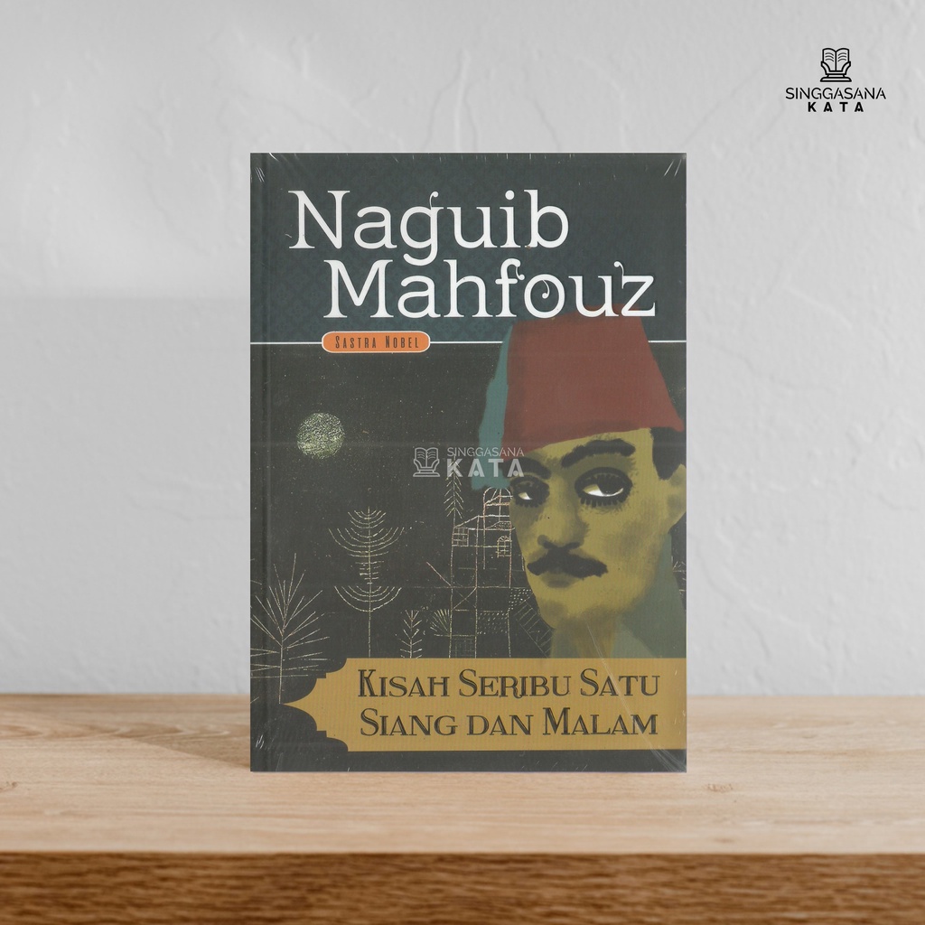 Jual Kisah Seribu Satu Siang dan Malam - Naguib Mahfouz - Narasi ...