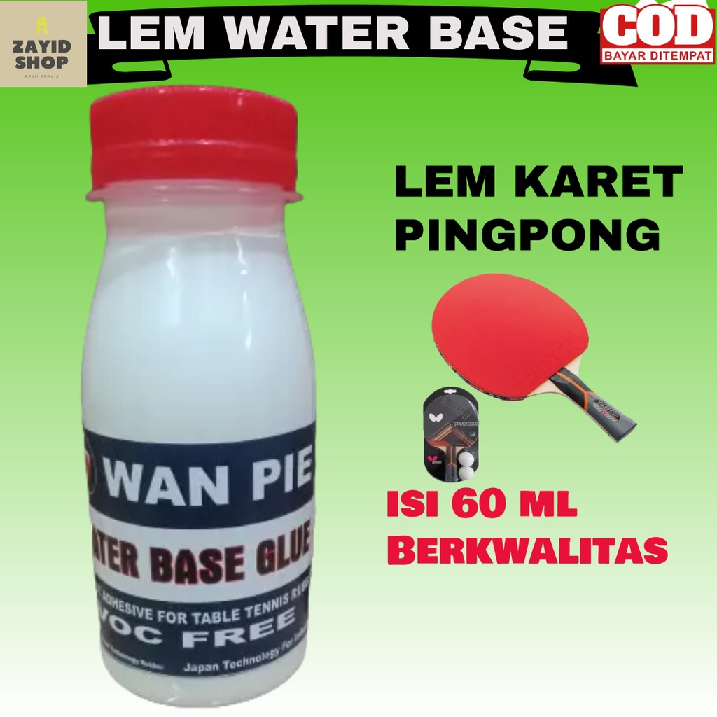 Jual WAN PEI Lem Air Water Based Glue Tenis Meja Pingpong lem WBG lem ...
