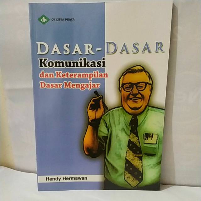 Jual BUKU ORI DASAR-DASAR KOMUNIKASI DAN KETERAMPILAN DASAR MENGAJAR BY ...