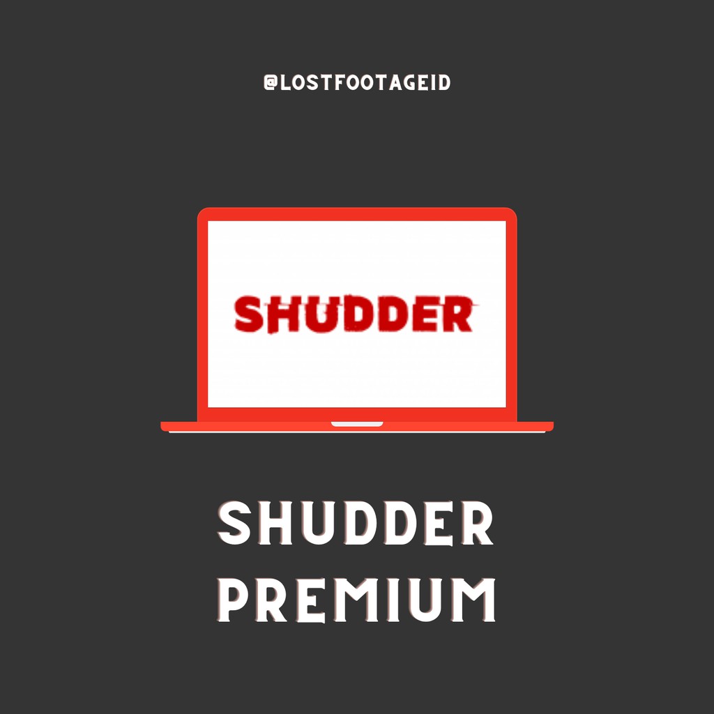 Jual SHUDDER Premium 1 Bulan Murah Bergaransi | Shopee Indonesia