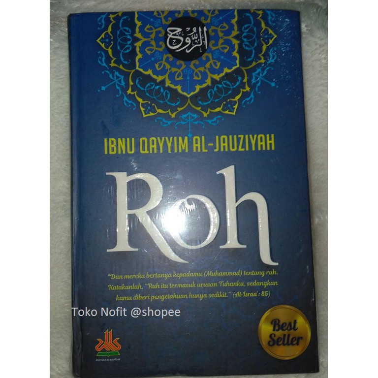 Jual Buku Roh terjemah Kitab Ar-Ruh Ibnul Qoyyim | Shopee Indonesia
