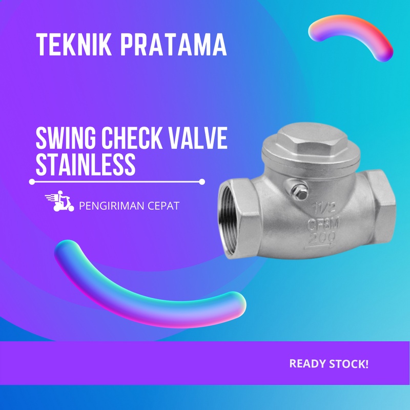 Jual Swing Check Valve One Way Valve Stainless Steel 316 1" INCH ...