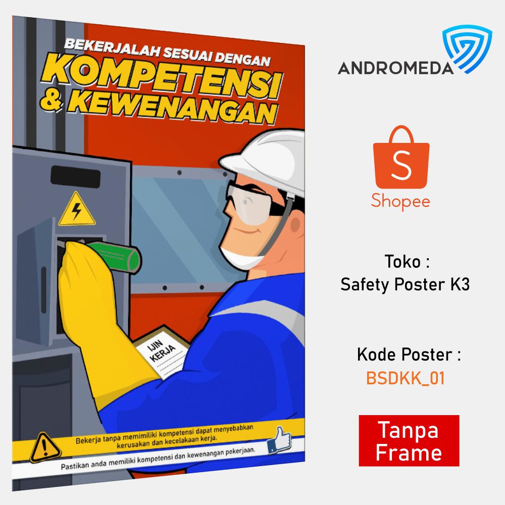 Jual Safety Poster K3 : Bekerjalah Sesuai Dengan Kompetensi ...